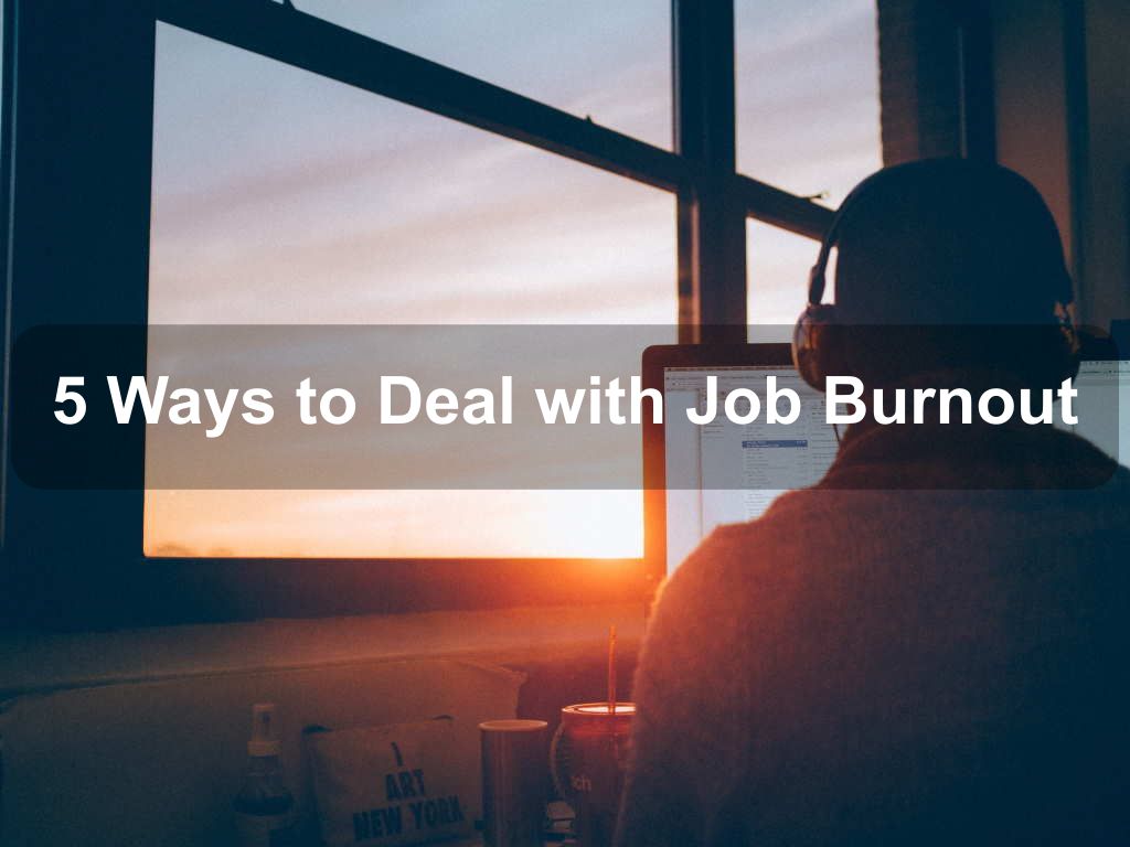 5 Ways to Deal with Job Burnout | JavascriptJobs