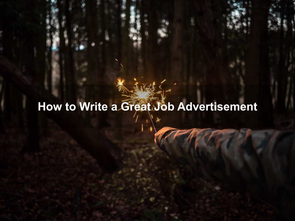 How to Write a Great Job Advertisement | JavascriptJobs