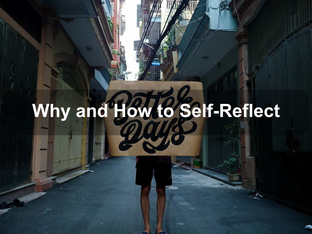 Why and How to Self-Reflect | JavascriptJobs