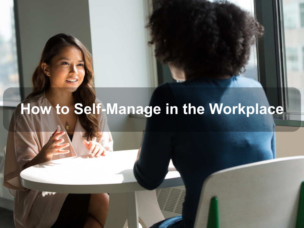 How to Self-Manage in the Workplace | JavascriptJobs